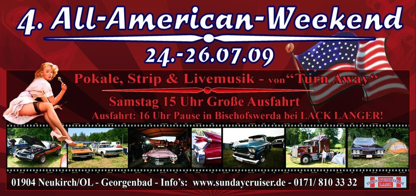 4. All-American-Weekend | Freitag, 24. Juli 2009 | // Neukirch ...